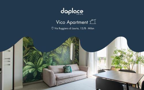 Daplace - Vico Apartment - Milan