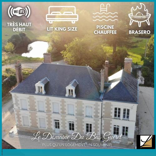 Le Domaine Du Bas Gueret - Saint Aignan