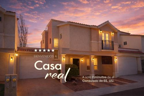 Casa Real - Ciudad Juárez