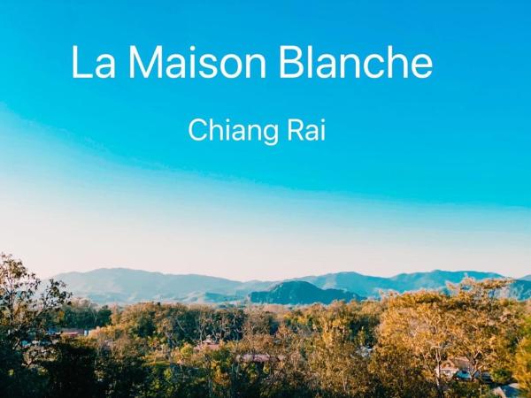La Maison Blanche Chiang Rai Resort - Chiang Rai