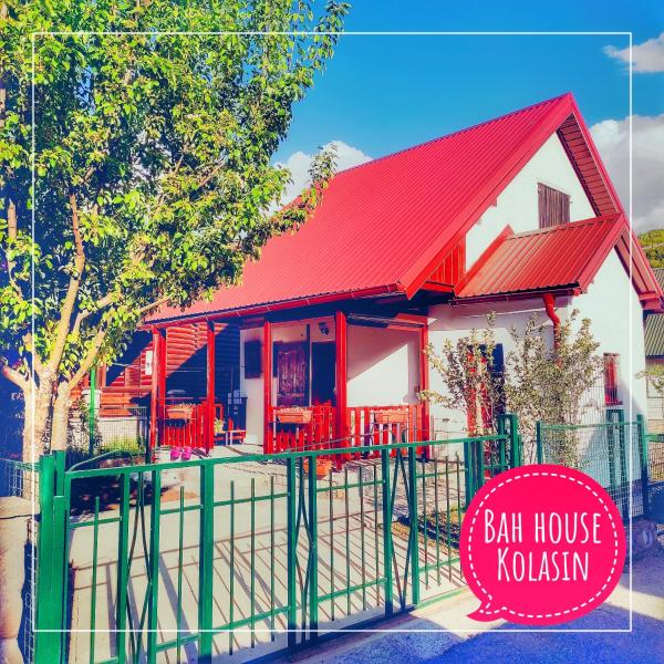 Bah House - Montenegro