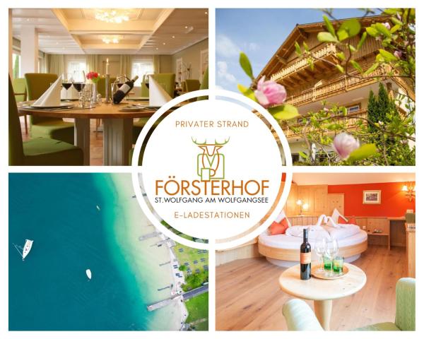 Hotel Försterhof Lebe Pur, Genieße Den Tag - Saint Wolfgang im Salzkammergut