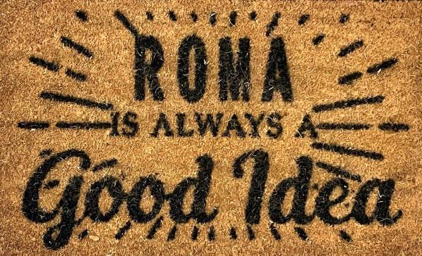 Roma Is Always A Good Idea - Rom