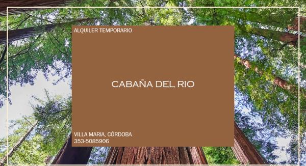 Cabaña Del Río - Villa María