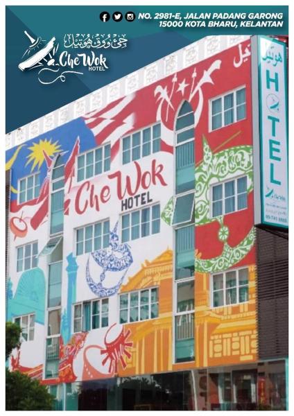 Che Wok Hotel - Tumpat