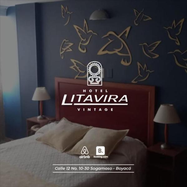Hotel Litavira Vintage - Sogamoso