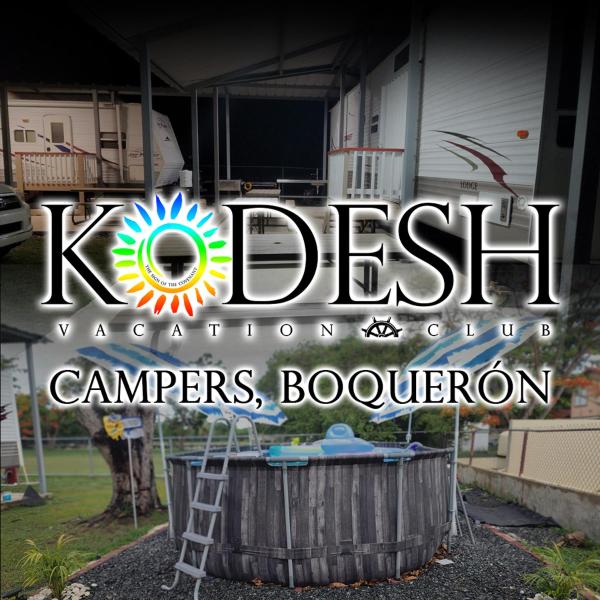 Kodesh Vacation Club, Boquerón Campers - Puerto Rico