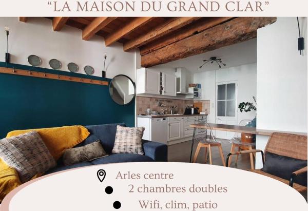La Maison Du Grand Clar Arles - Beaucaire