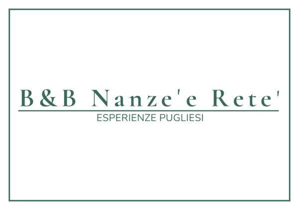 B&b Nanze' E Rete' - Esperienze Pugliesi - Grottaglie