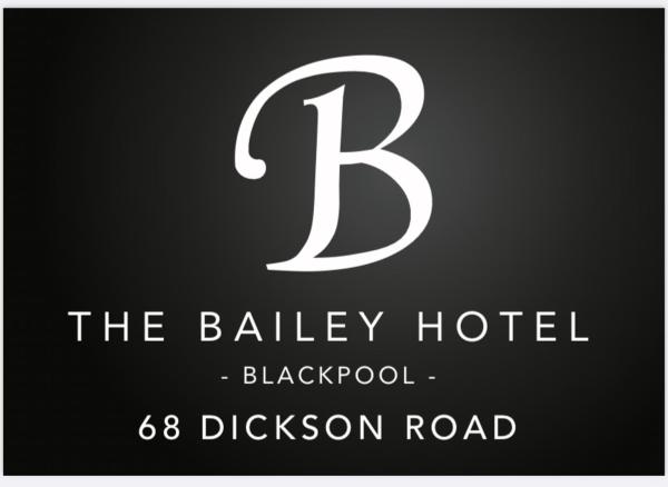 The Bailey Hotel Blackpool - Poulton-le-Fylde
