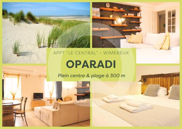 Oparadi "Le Central" Un Havre De Paix Au Centre De Wimereux, à Deux Pas De La Plage - Paso de Calais