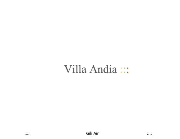 Villa Andia - Gili Islands