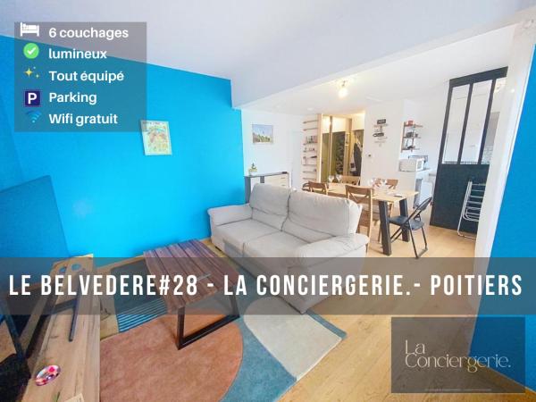 Le Belvédère #28-la Conciergerie - Poitiers Centre - Poitiers