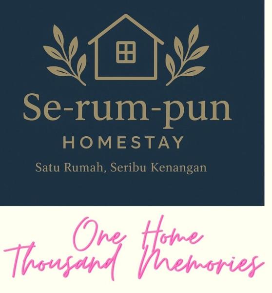 Se-rum-pun Homestay - Pahang