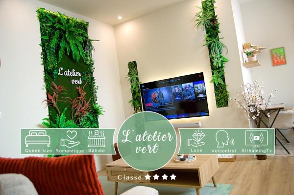 L'atelier Vert - Balnéo - Luxe - Proche Hypercentre - Classé 4 éToiles - Troyes