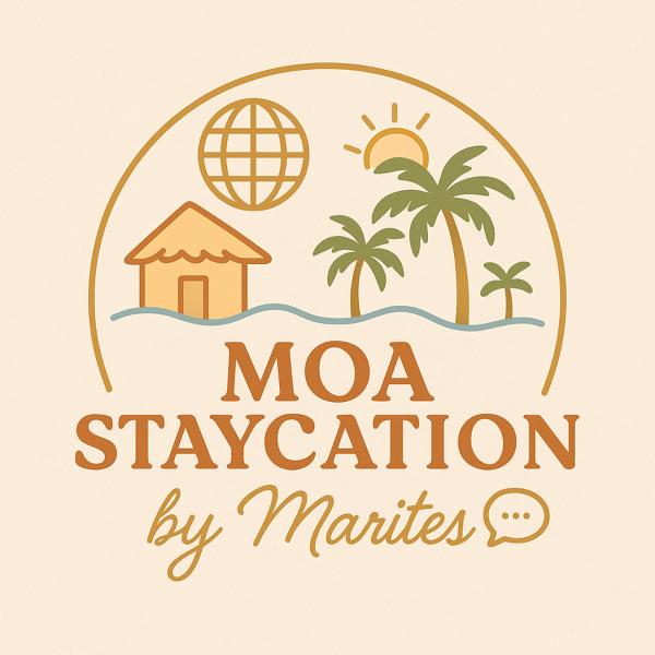 Moa Staycation - By Marites - Kawit