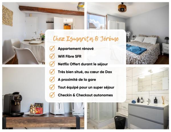 Chez Ismarita & Jérôme - Tout Dax à Pied - Wifi - Dax