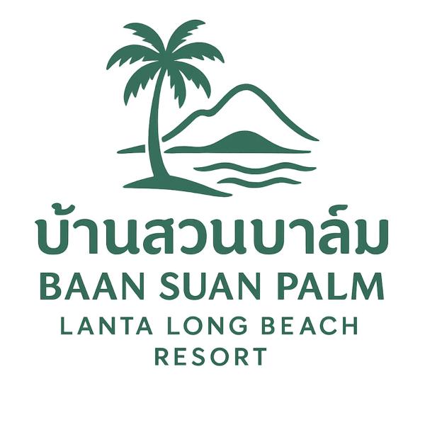 Baan Suan Palm Lanta Long Beach Resort - Ko Lanta District
