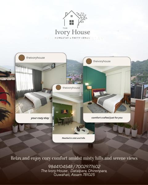 The Ivory House - Guwahati