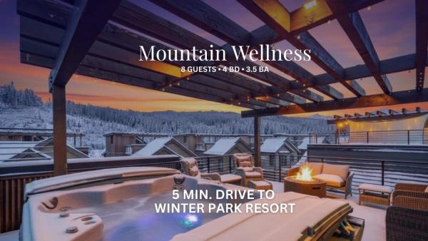 Mountain Wellness Retreat: Rejuvenate In Luxury - Winter Park, CO