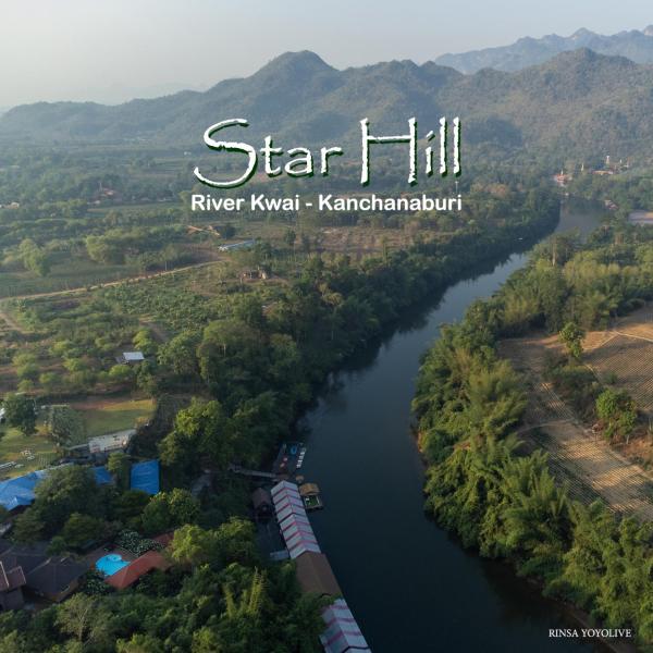 Star Hill River Kwai Resort - Kanchanaburi