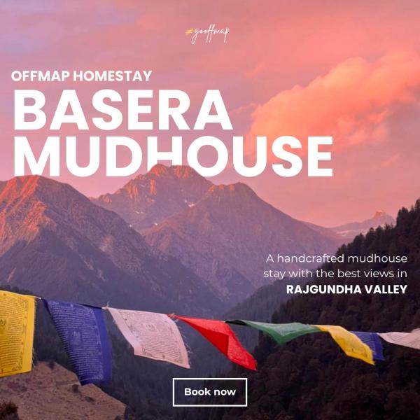 Basera Mudhouse - Offmap India Homestay - Barot