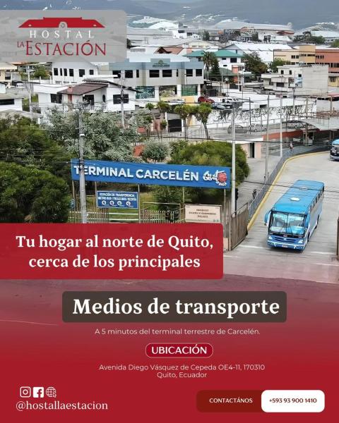 Hostal La Estación Quito - Quito