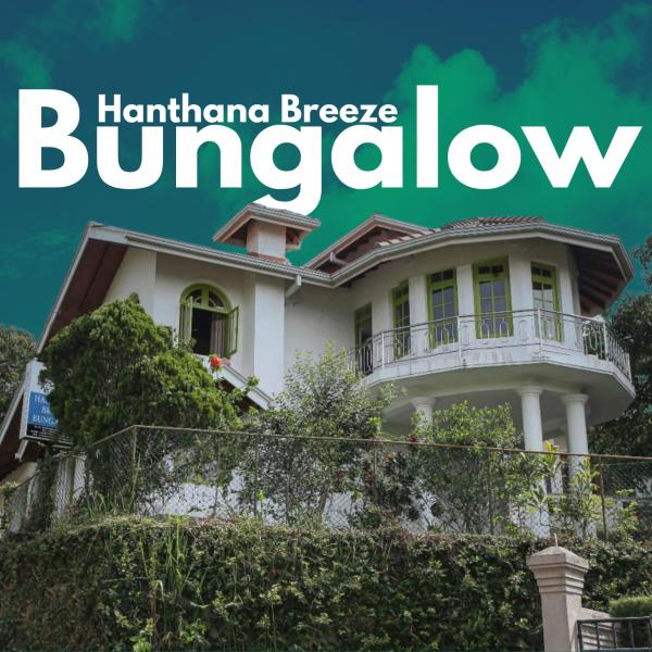 Hanthana Breeze Bungalow - Kandy