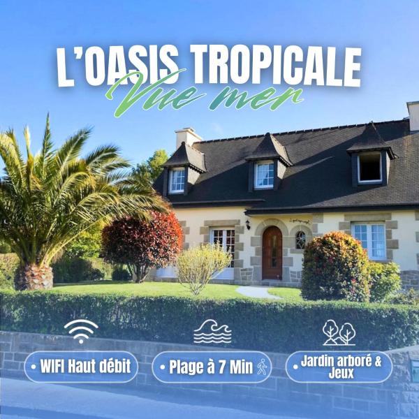 L'oasis Tropicale - Vue Mer & Plage à 7 Min à Pied - Binic