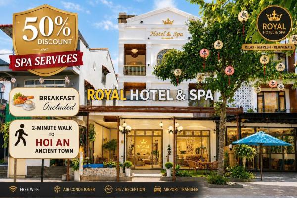 Royal Hotel & Spa Hoi An - Hội An