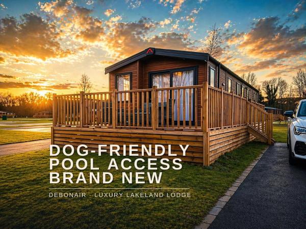 New Luxury Lodge, Dog Friendly, Swimming Pool, Sleeps 6 - The Debonair - Carnforth