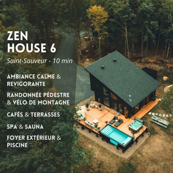 Zen House 6 - Villas & Spa - Quebec