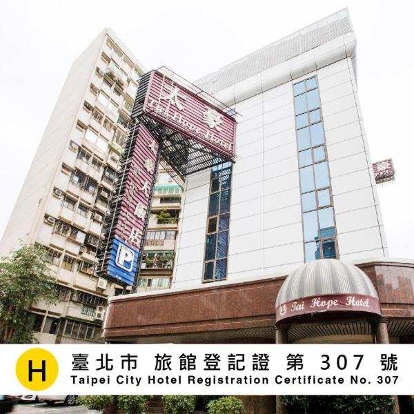 Tai Hope Hotel - Nangang District
