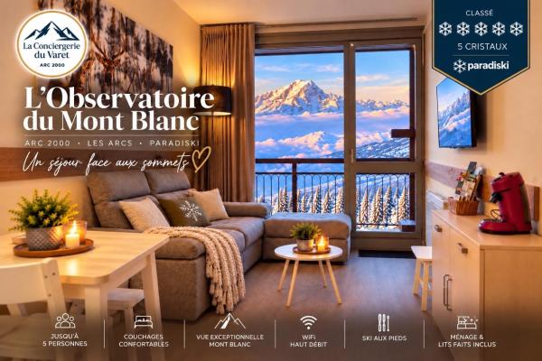 L'observatoire Du Montblanc - Arc 2000 - Laconciergerie Du Varet - Séez