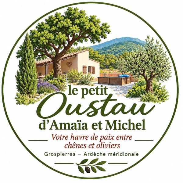 Le Petit Oustau D'amaïa Et Michel - Ardèche