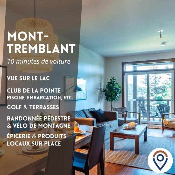 Lakefront, Mountain View - 1 Bedroom Resort Suite - Mont-Tremblant