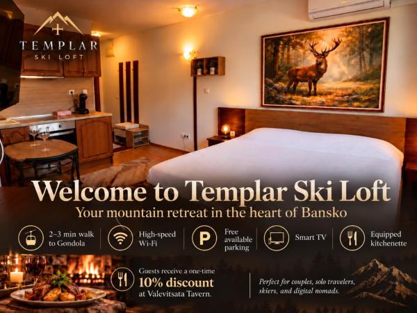 Templar Ski Loft - Bansko